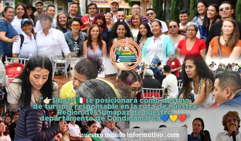 «Sibaté se posicionará como destino de turismo de la ruta de nuestra ...